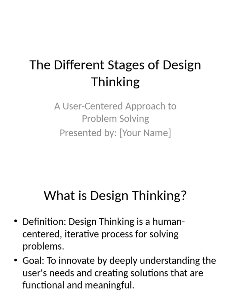Design Thinking Presentation | PDF | Design Thinking | Prototype