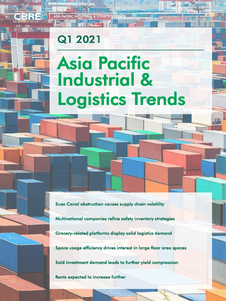 Q1 2021 Asia Pacific Industrial - Logistics Trends FINAL | PDF ...