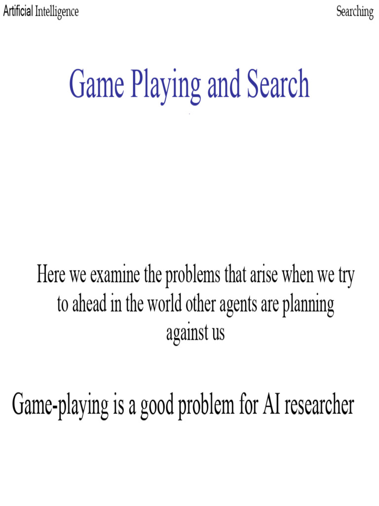 Game playing | PDF | Algorithms | Applied Mathematics Game playing | PDF | Algorithms | Applied Mathematics