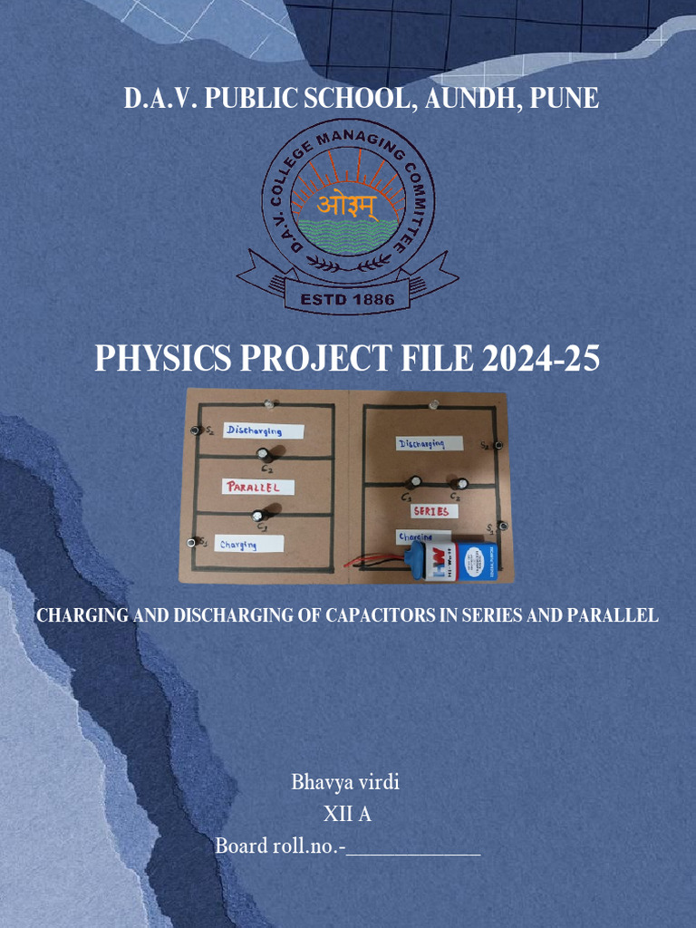 Physics Investigatory Project 2024-25 | PDF | Capacitance | Capacitor