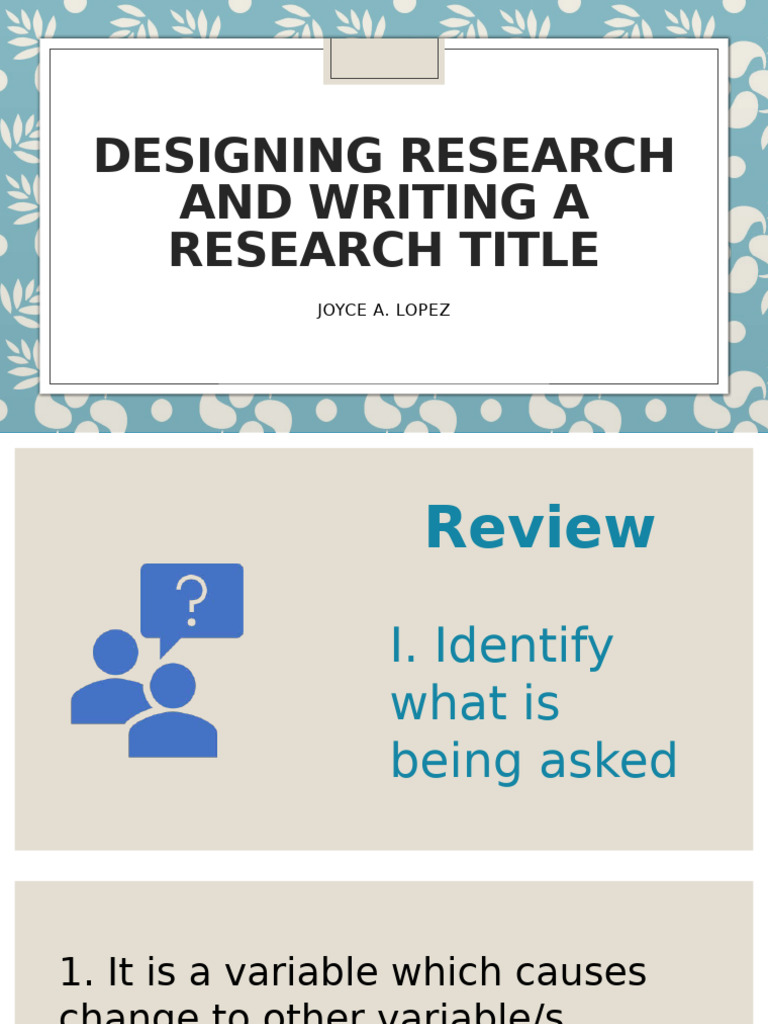 Designing Research and Writing A Research Title | PDF | Science ...