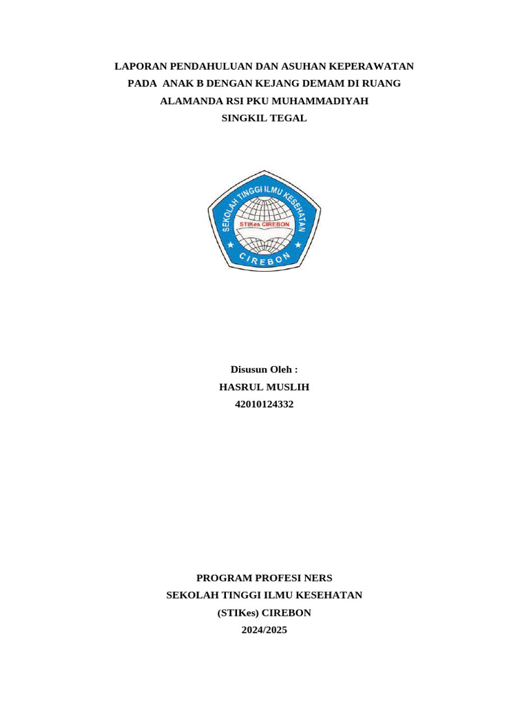 LP & Askep Kejang Demam (Kep. Anak) Hasrul Muslih | PDF