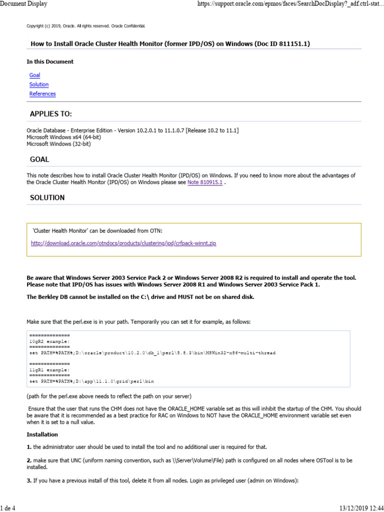 Applies To:: How To Install Oracle Cluster Health Monitor (Former IPD/OS) On Windows (Doc ID ...