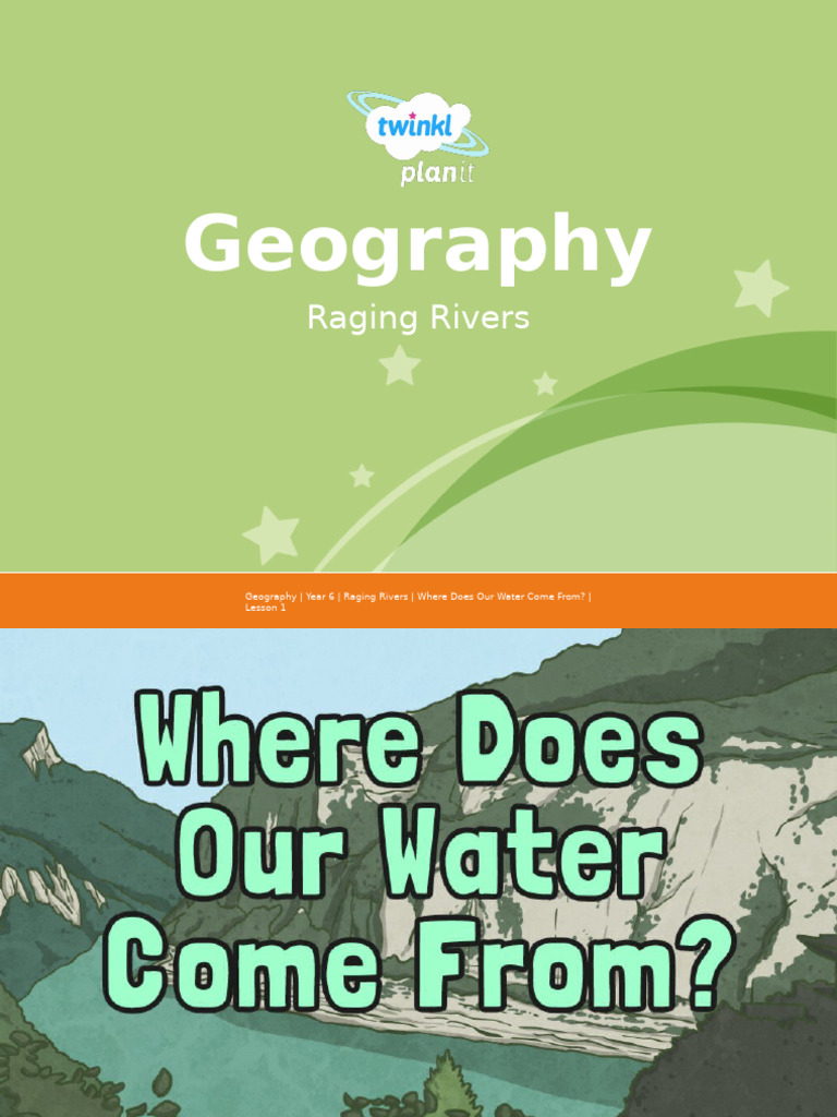 Lesson Presentation Where Does Our Water Come From | PDF | Earth Sciences