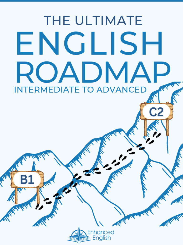 The Ultimate English Roadmap PDF | PDF | Reading Comprehension | English Language