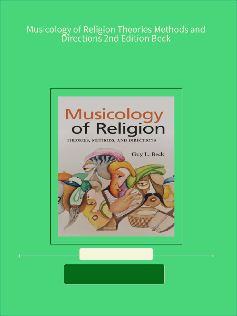 Instant Ebooks Textbook Musicology of Religion Theories Methods and ... Instant Ebooks Textbook Musicology of Religion Theories Methods and ...