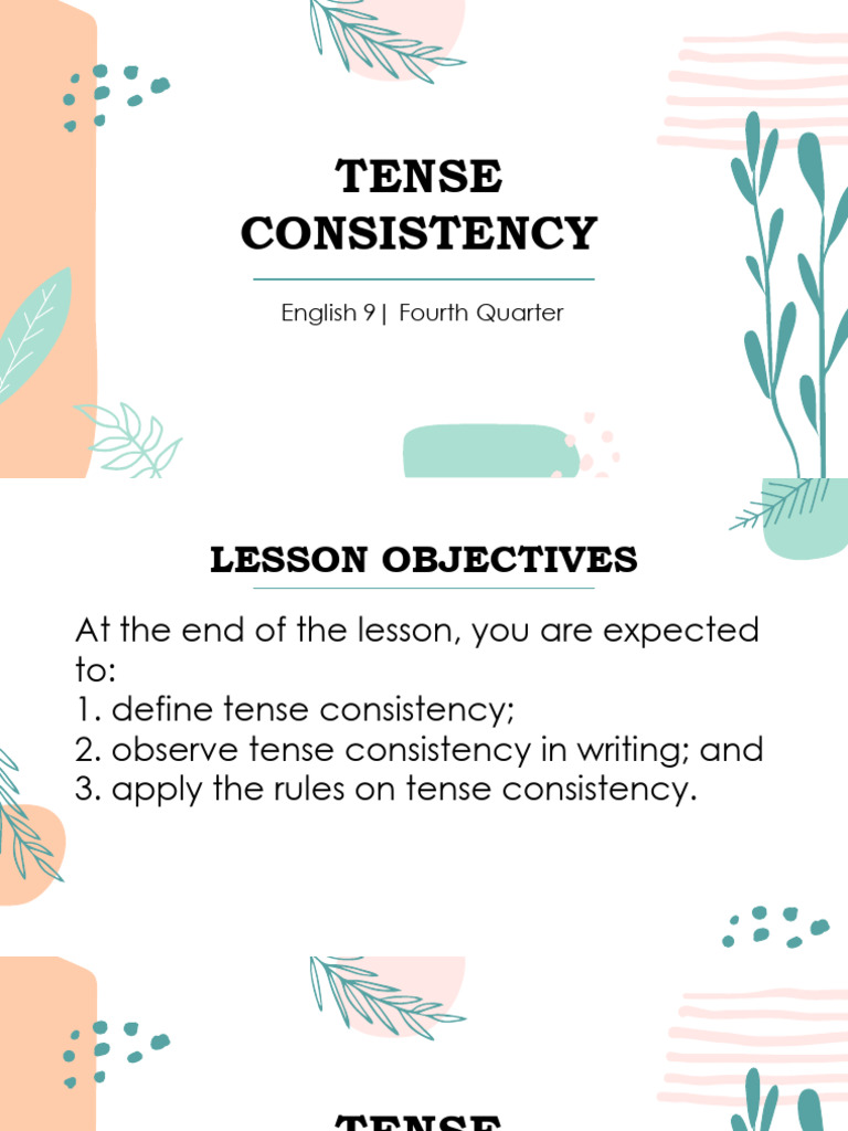 Tense Consistency for English 9 Students | PDF | Grammatical Tense ...
