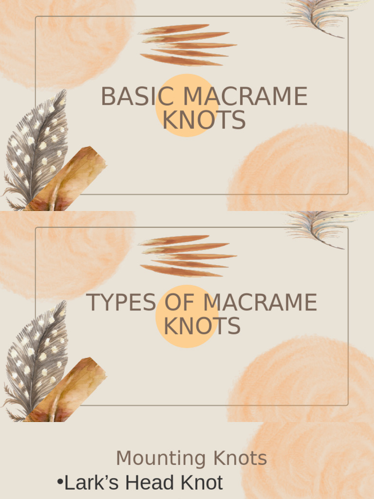 LESSON 3 - 1 1 Basic Macrame Knots | PDF | Knot | Ropework