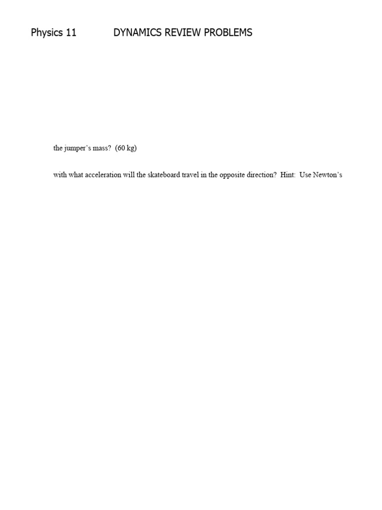 Dynamics Review Problems for Physics 11 | PDF | Force | Acceleration