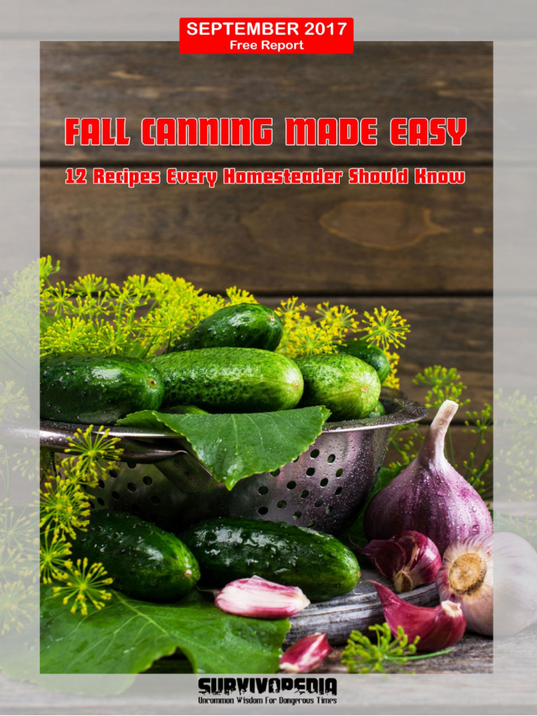 2017 09 Fall Canning Made Easy | PDF | Fruit Preserves | Canning