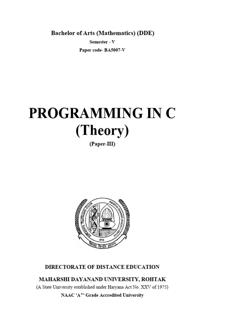 Programming in C (Theory) : Bachelor of Arts (Mathematics) (DDE) | PDF | Computer Data Storage ...