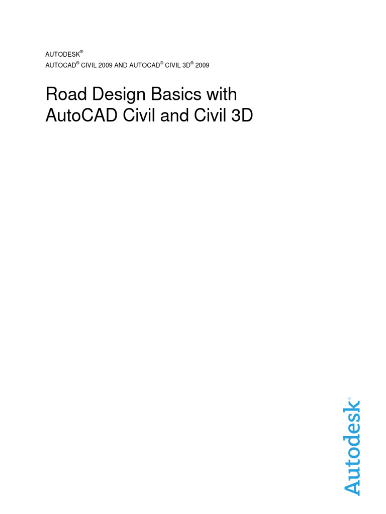 Road Design Basics | PDF | Road | 3 D Computer Graphics