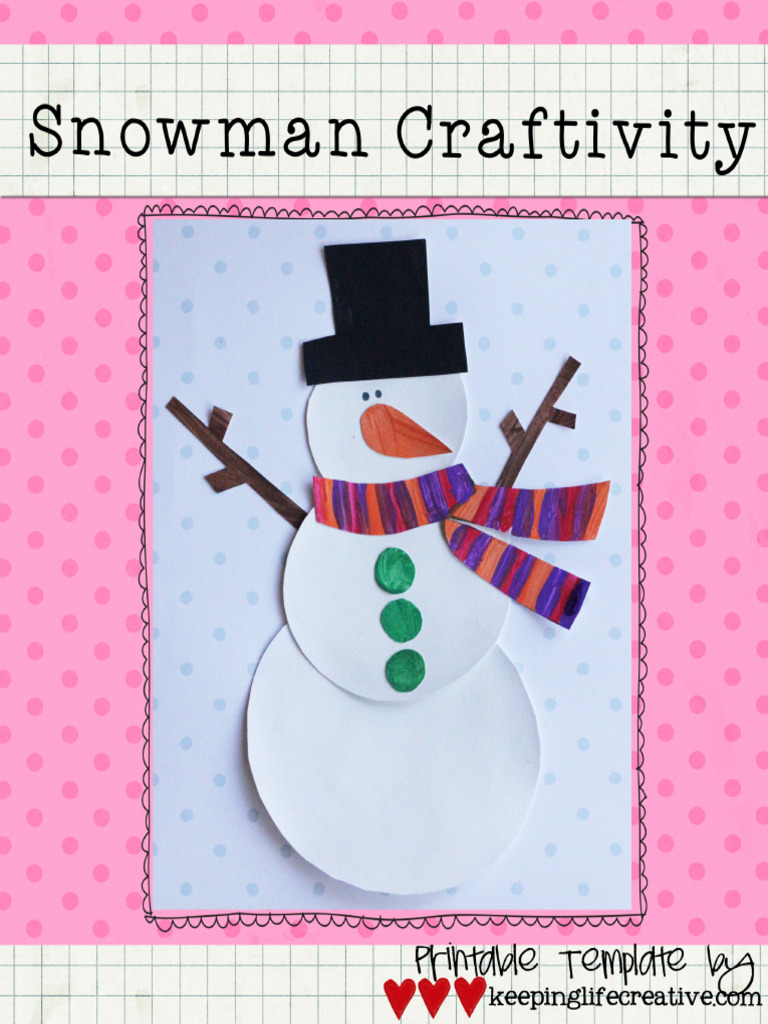 Snowman Craftivity by Keeping Life Creative | PDF