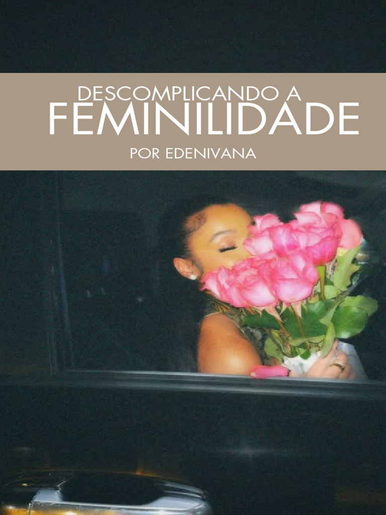 Descomplicando A Feminilidade - 20241011 - 222650 - 0000 | PDF | Feminilidade | Amor
