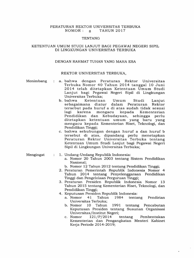 Peraturan Rektor No 8 Tahun 2017 Tentang Ketentuan Umum Studi Lanjut Bagi PNS Di UT | PDF
