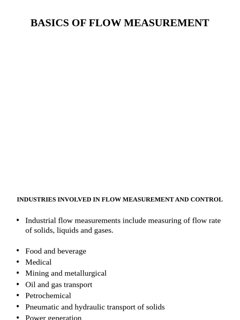 Flow Measurement Basics and Techniques | PDF | Viscosity | Reynolds Number