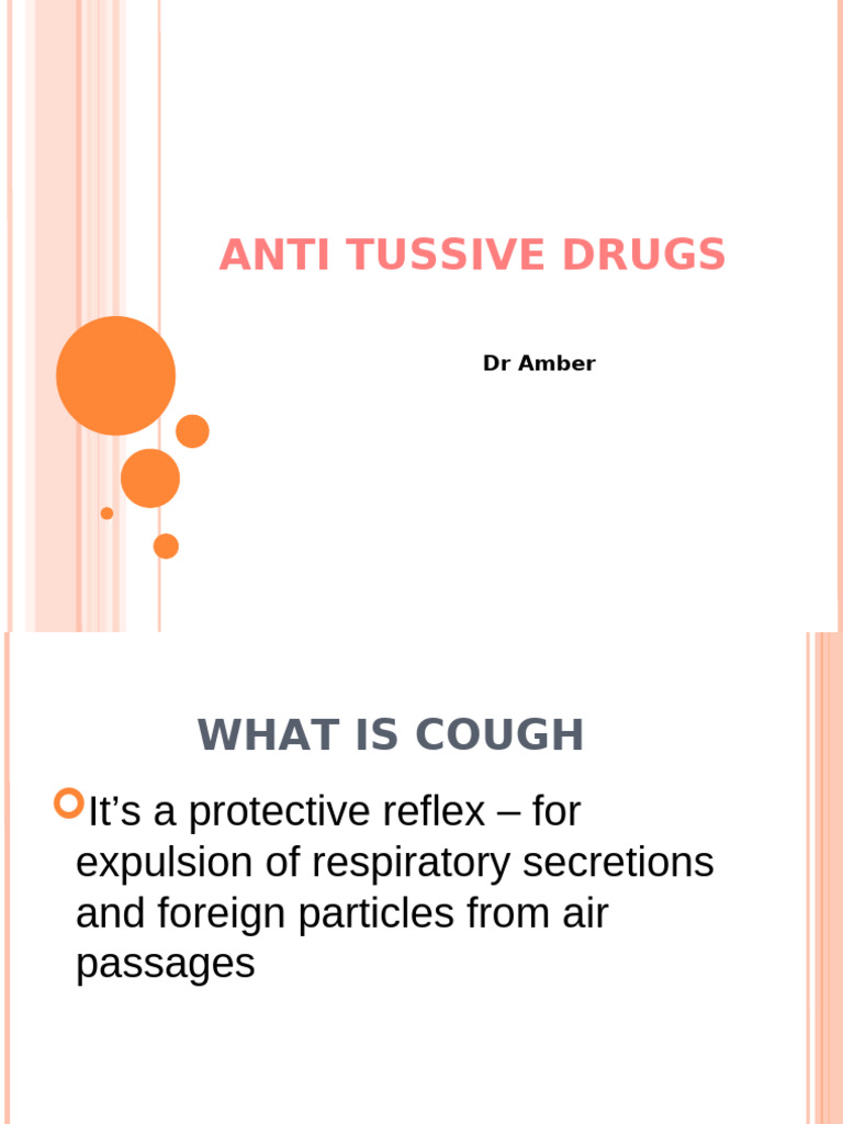 Antitussive Drug Overview | PDF | Cough | Opioid