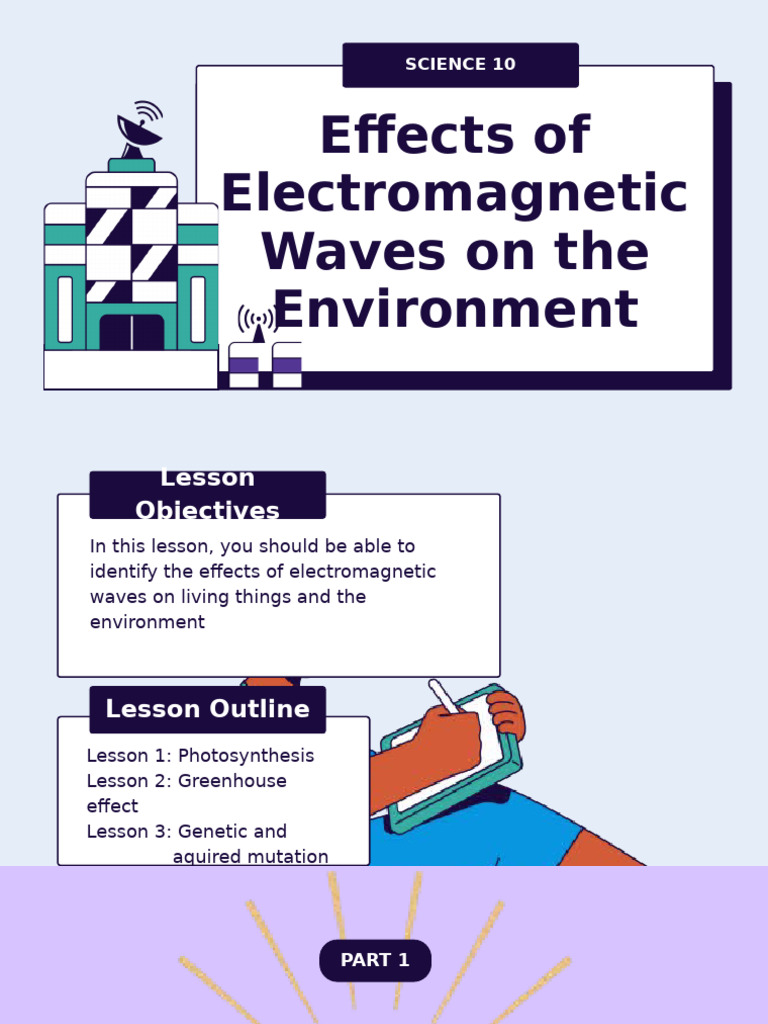 Effects of Electromagnetic Waves | PDF | Radiation | Photosynthesis