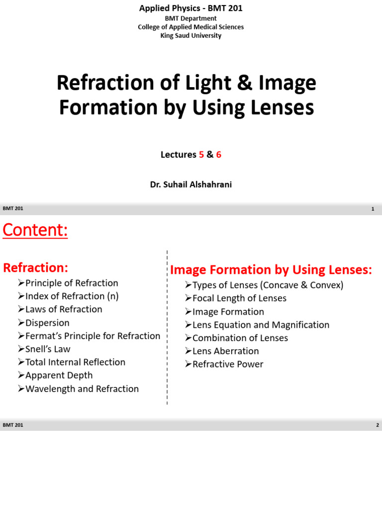 Lectures 5 and 6 - Refraction of Light and Image Formation by Using ...