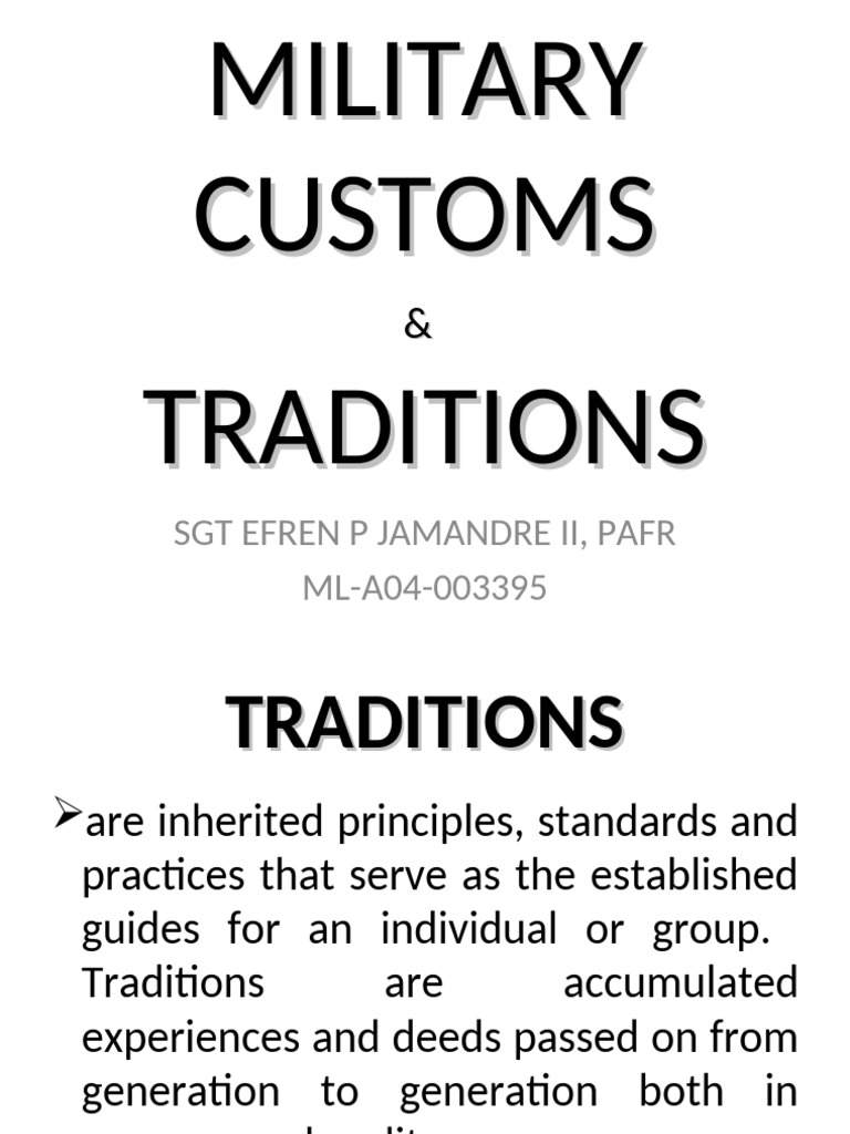 Military Customs and Traditions Explained | PDF | Traditions
