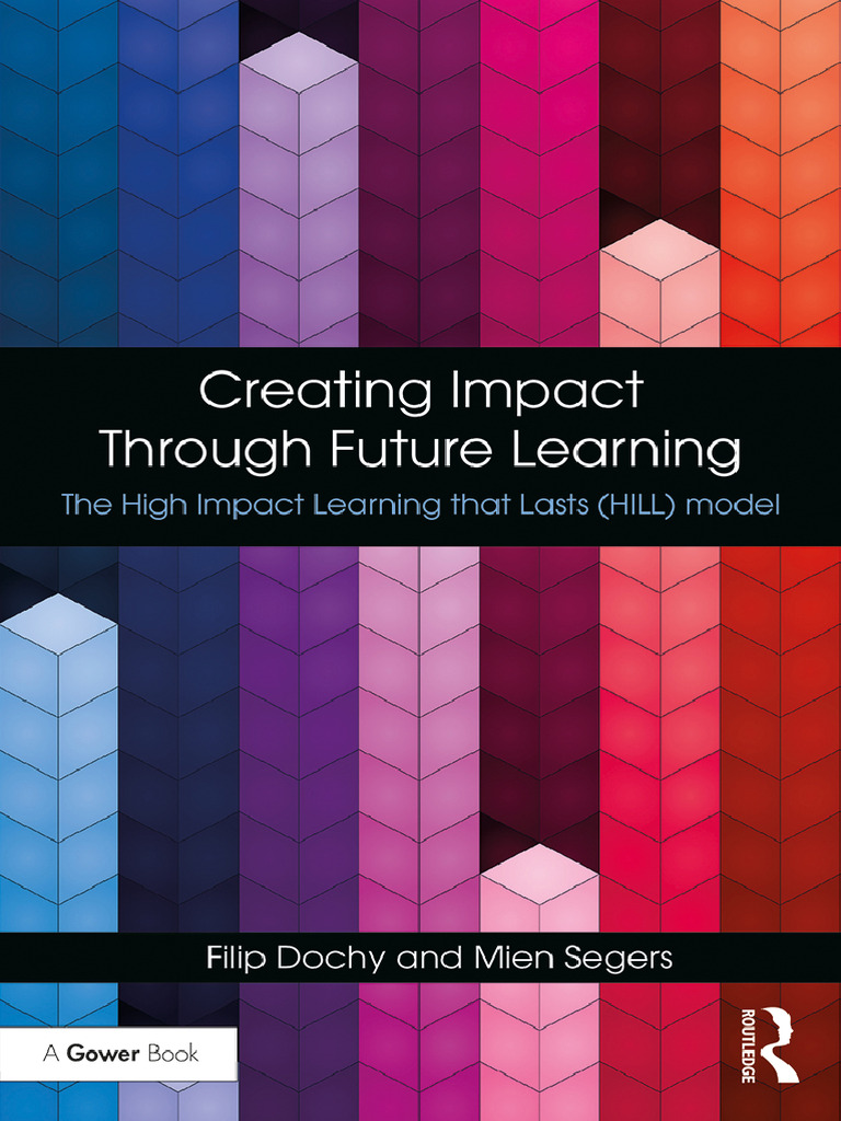Creating Impact Through Future Learning The High Impact Learning That ...