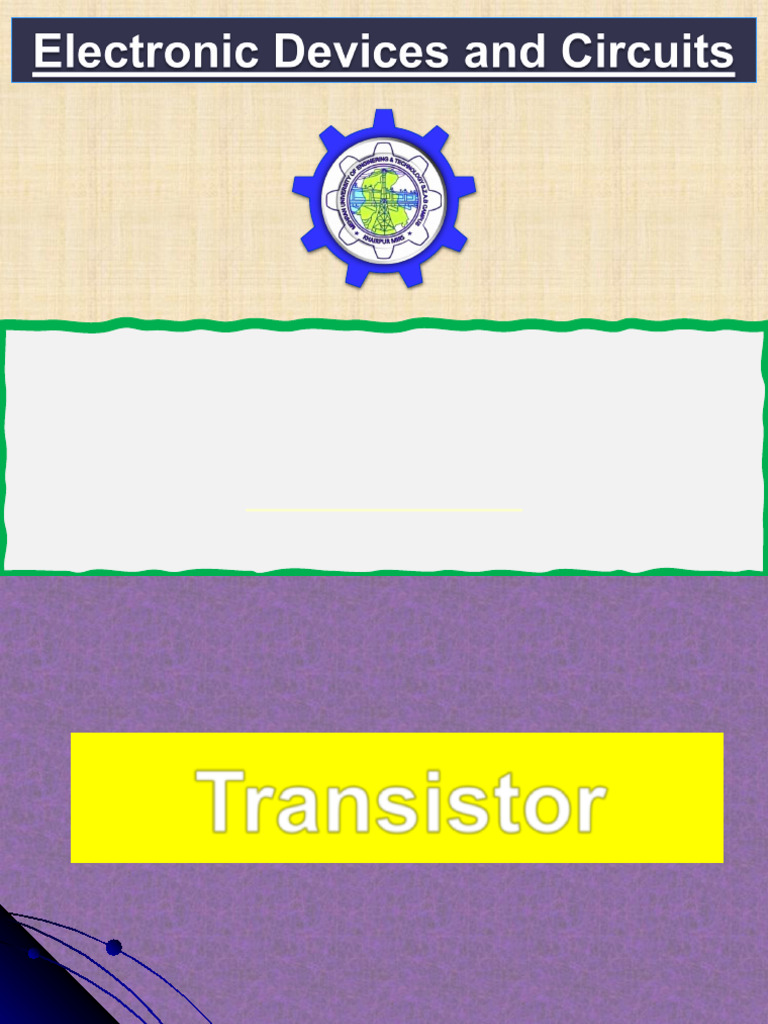 WEEK 6 Part 1 EDC SLIDES | PDF | Transistor | Doping (Semiconductor)