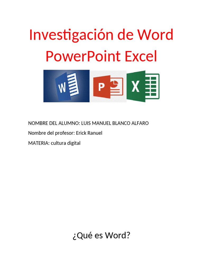 Investigación de Word PowerPoint Excel | PDF | Microsoft PowerPoint | Microsoft Word