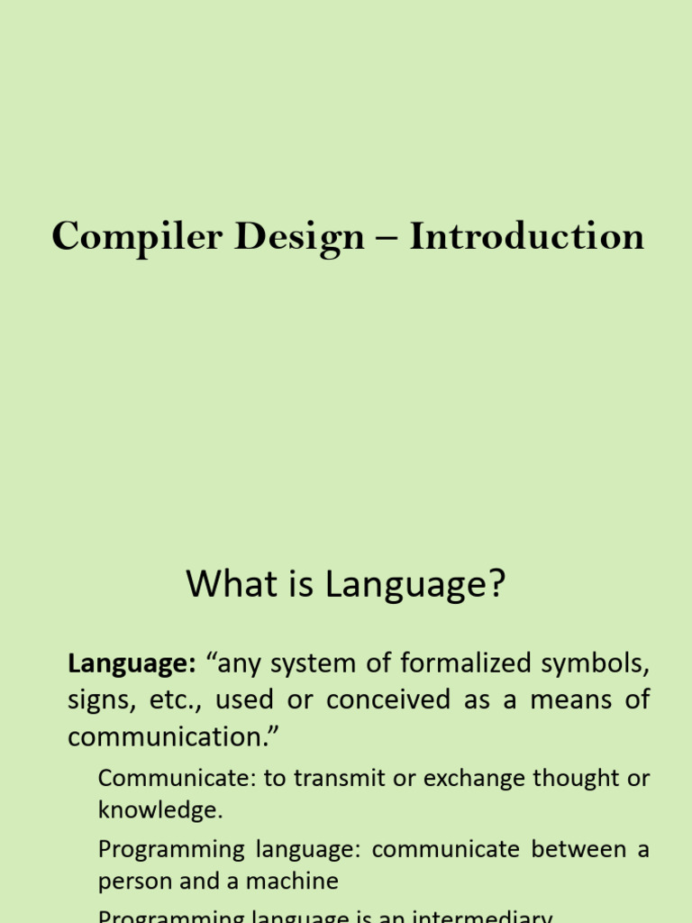 Compiler Design Introduction | PDF | Compiler | Assembly Language Compiler Design Introduction | PDF | Compiler | Assembly Language