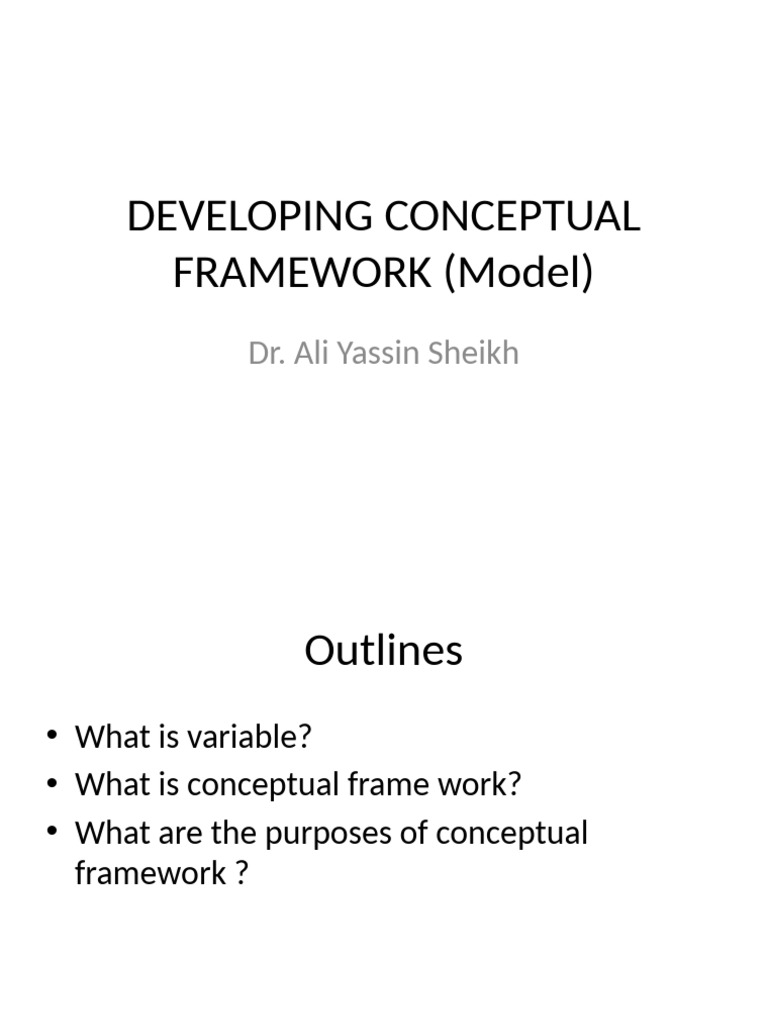 DEVELOPING CONCEPTUAL FRAMEWORK (Model) | PDF | Conceptual Model ...