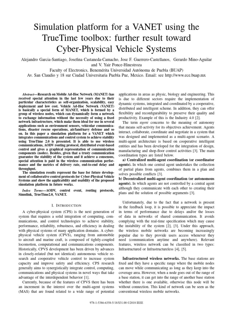 Simulation Platform For A VANET Using The TrueTime Toolbox Further Result Toward Cyber-Physical ...