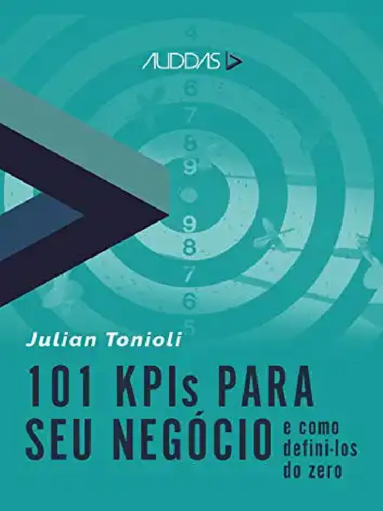 101 Kpis para o Seu Negocio e Como Defin | PDF