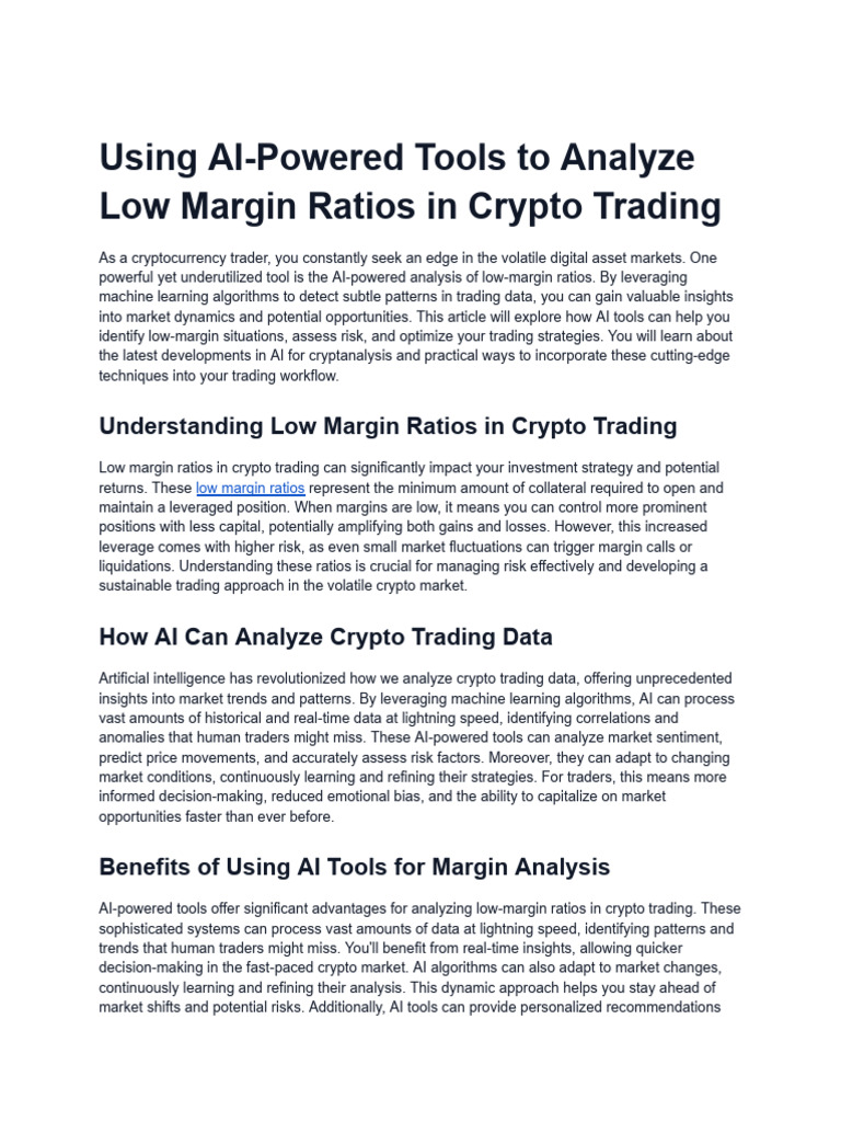 Using AI-Powered Tools to Analyze Low Margin Ratios in Crypto Trading ... Using AI-Powered Tools to Analyze Low Margin Ratios in Crypto Trading ...