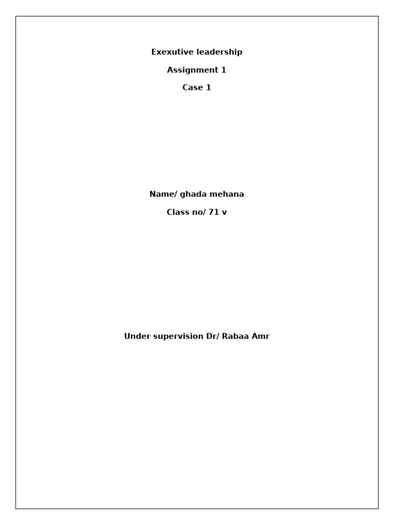 Executive Leadership Assignment | PDF | Employee Retention | Leadership