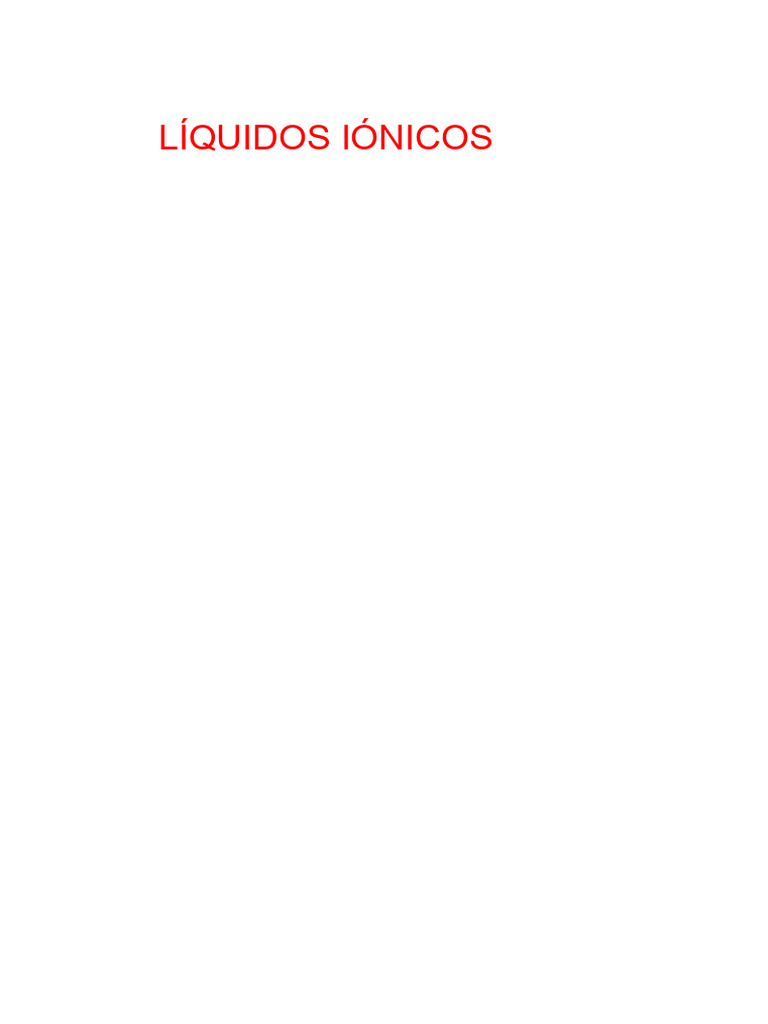 Liquidos Ionicos | PDF | Sal (química) | Enlace iónico