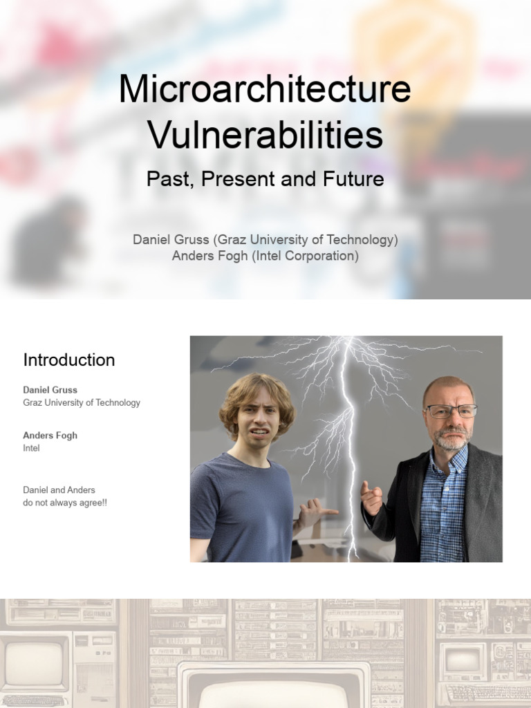 Anders Fogh & Daniel Gruss - Microarchitecture Vulnerabilities Past, Present, and Future | PDF ...