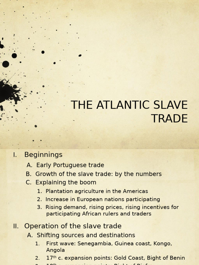 Atlantic Slave Trade Overview | PDF | History