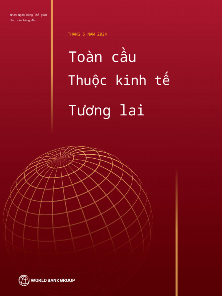 Global Economic Prospects-June 2024 WB - VN | PDF