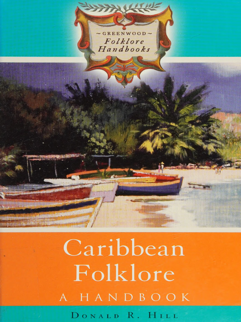 Caribbean Folklore A Handbook (Donald R. Hill) (Z-Library) | PDF ...