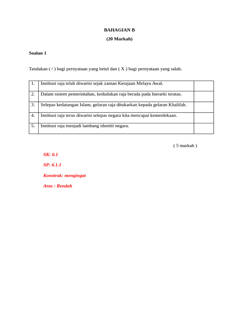 Bahagian B (20 Markah) Soalan 1: SK: 6.1 SP: 6.1.1 Konstruk: Mengingat Aras: Rendah | PDF