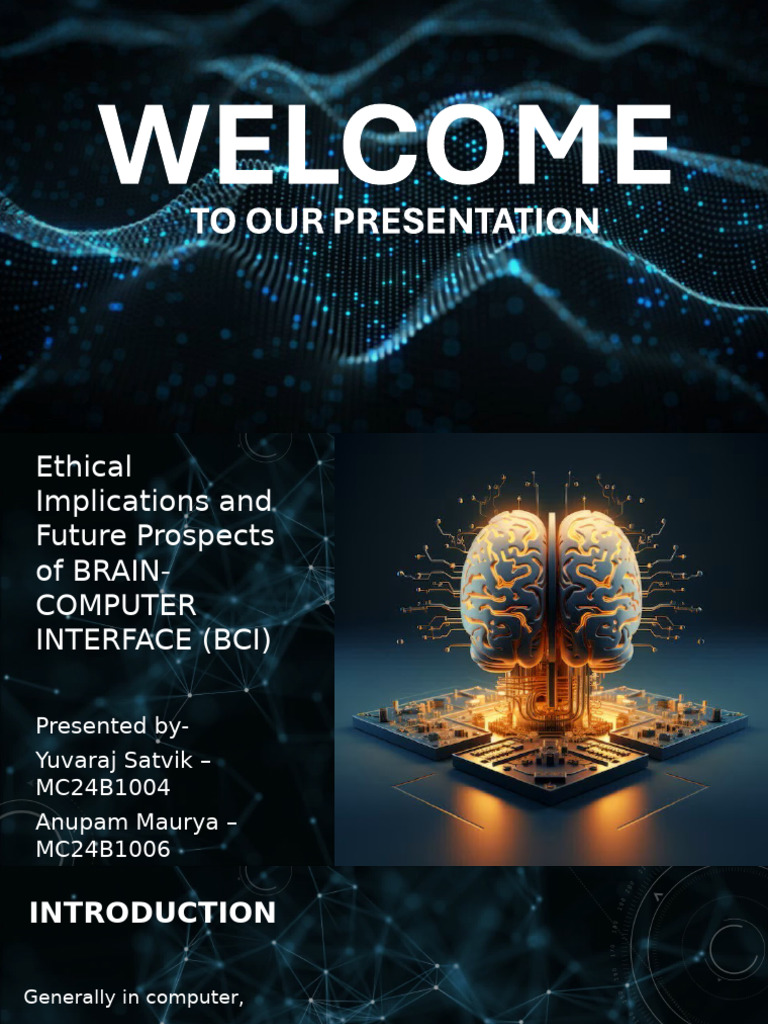 BCI - Ethical Implications and Future Scope New Completed | PDF ...