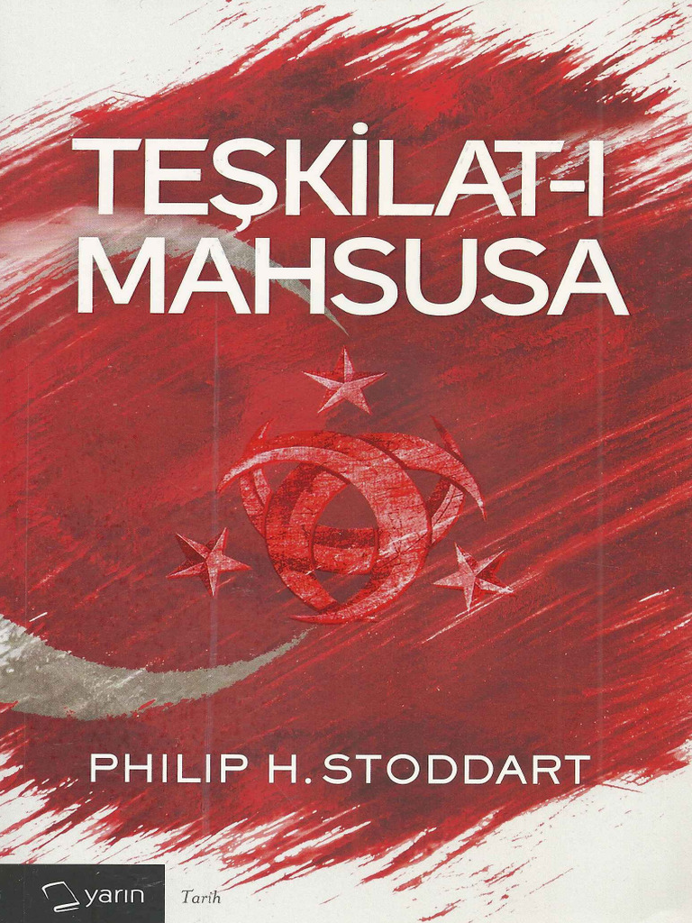 Philip Hendrick Stoddard - Teşkilat-I Mahsusa | PDF