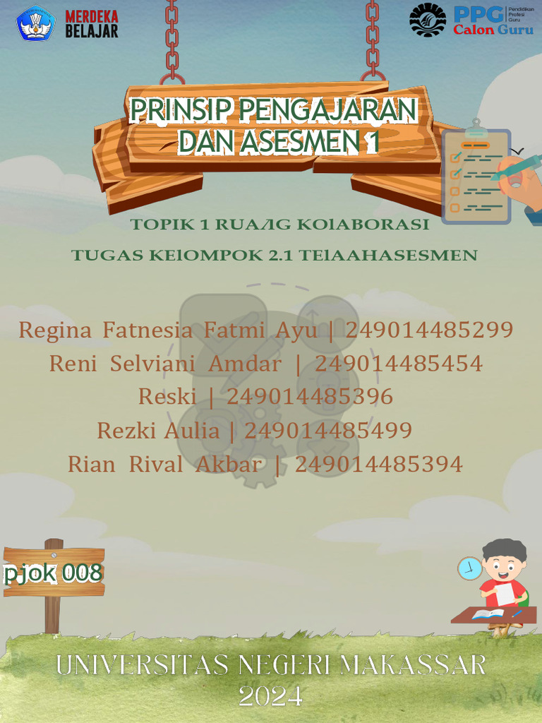 TOPIK 2 PRINSIP PENGAJARAN DAN ASESMEN 1_T2-4. RUANG KOLABORASI- TUGAS KELOMPOK 2.1. TELAAH ...