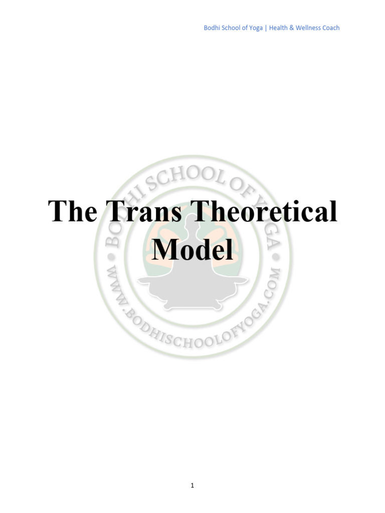 The Trans Theoretical Model | PDF | Mindfulness | Stress (Biology)