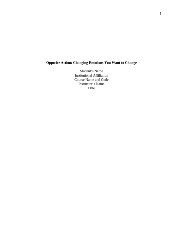 Opposite Action - Changing Emotions You Want To Change | PDF | Emotions ...