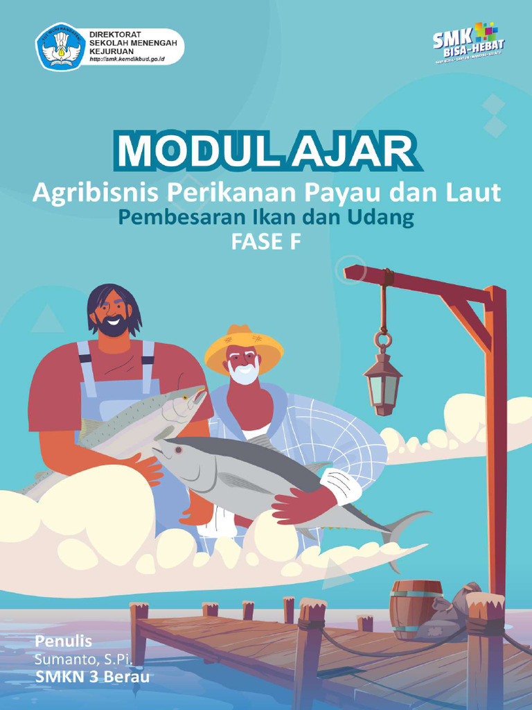Modul Ajar Agribisnis Perikanan Payau Dan Laut - Pembesaran Komoditas Air Payau & Laut - Fase F ...