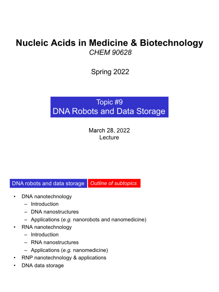 Topic 9 - DNA Robots and Data Storage | PDF | Dna | Nanotechnology