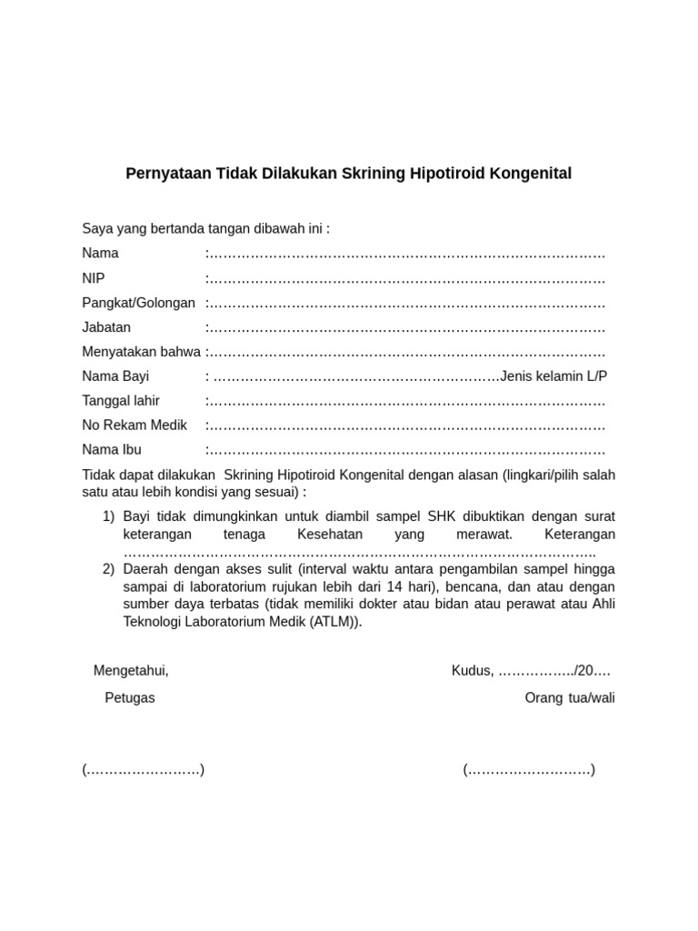Pernyataan Tidak Dilakukan Skrining Hipotiroid Kongenital | PDF