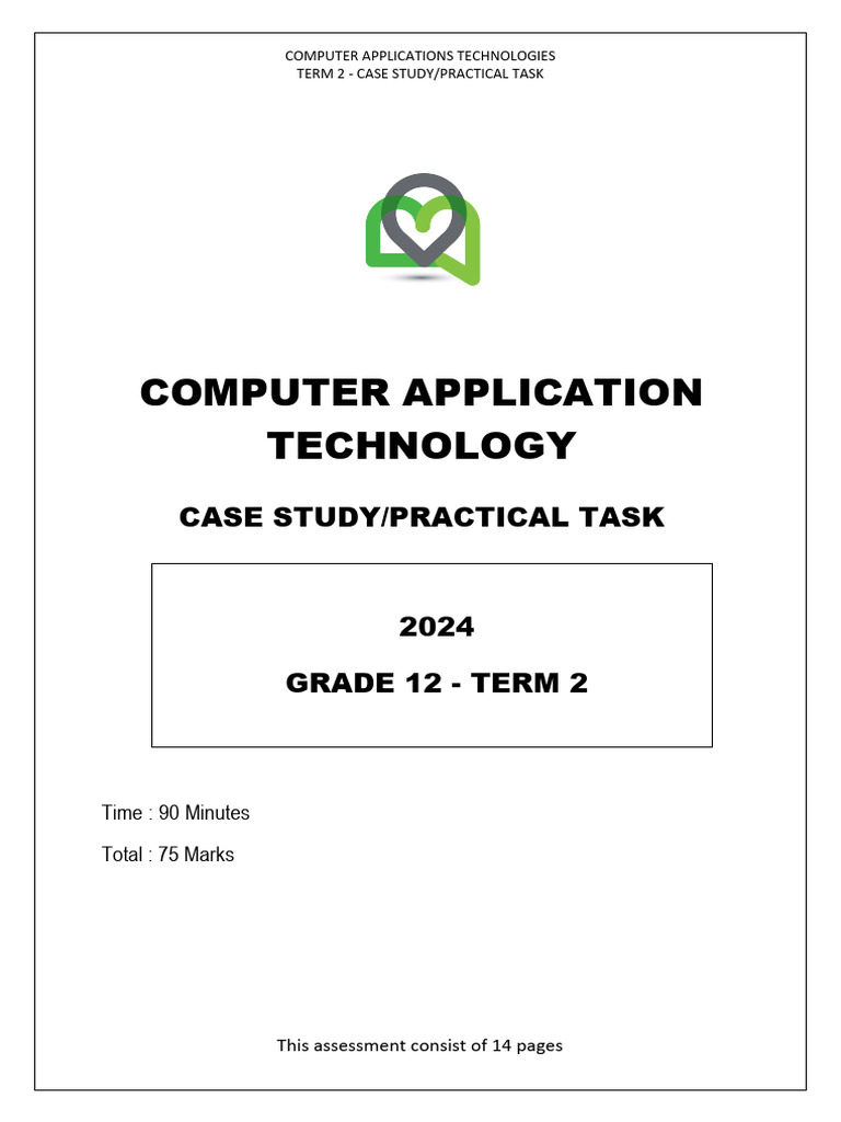 Grade 12 Computer Applied Technologies Term 2 Case Study - Practical ...