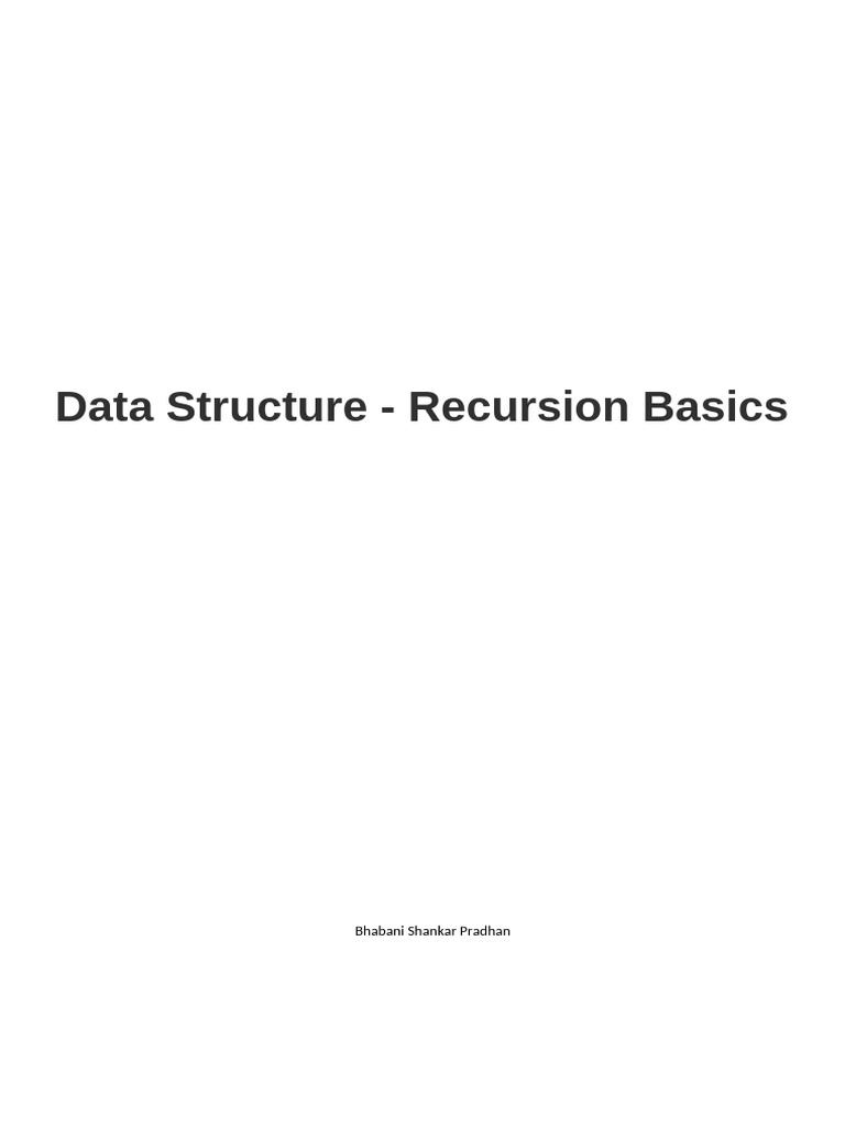 43 - Data Structure - Recursion Basics | PDF | Human Communication | Office Equipment