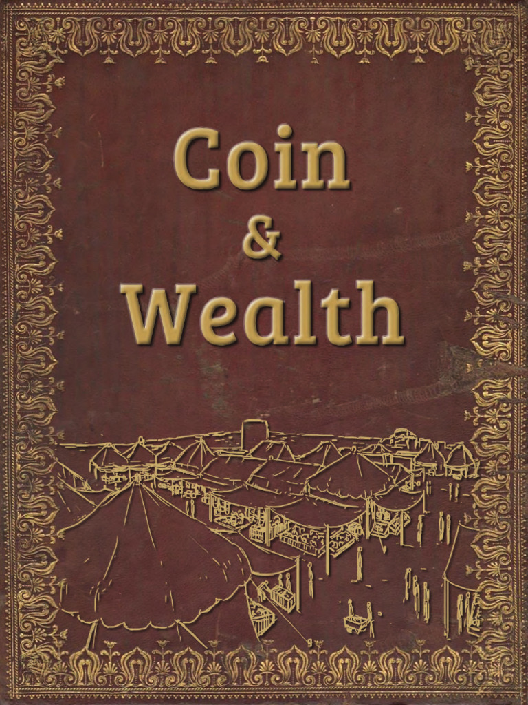 Coin & Wealth - System Agnostic Supplement For Managing Money in Fantasy Settings - jEGXEz | PDF ...
